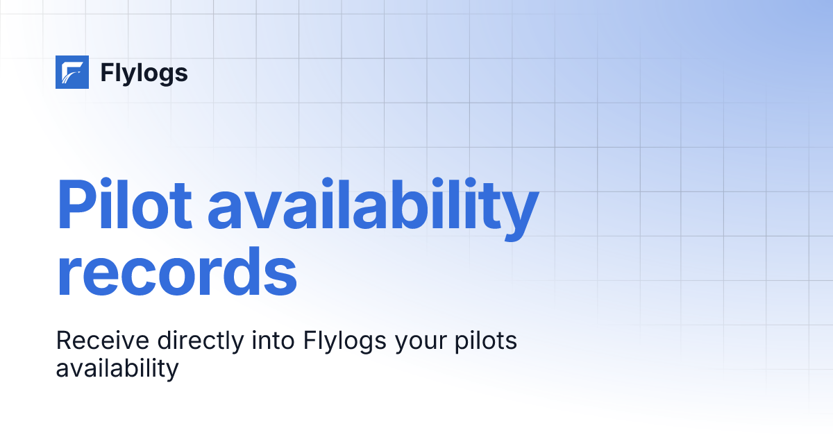 Pilot availability records | Flylogs