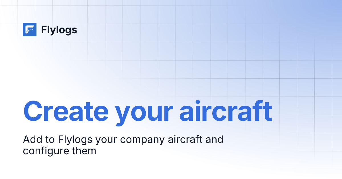 Create your aircraft | Flylogs